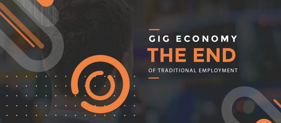 Gig Economy: The End of Traditional Employment? | ClearHub